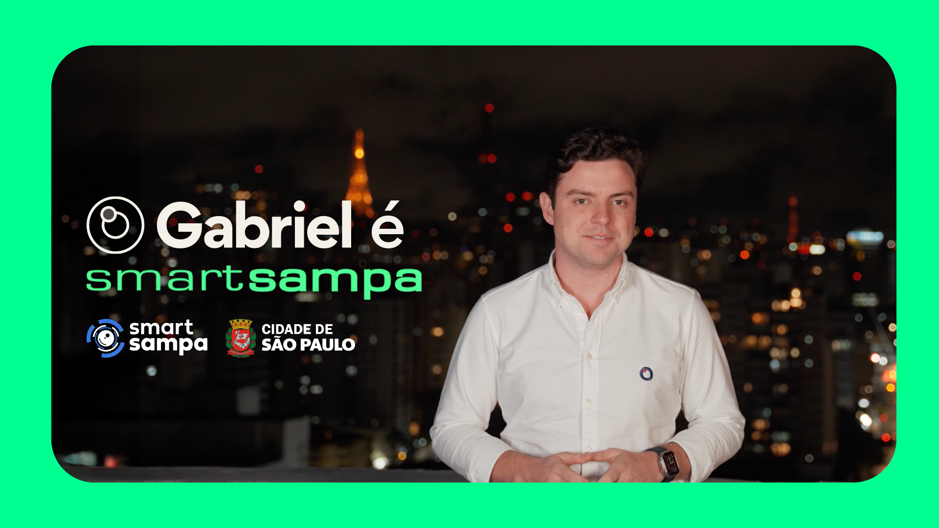 Gabriel é Smart Sampa